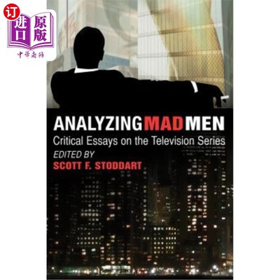 海外直订Analyzing Mad Men: Critical Essays on the Television Series 分析《广告狂人》:电视剧评论