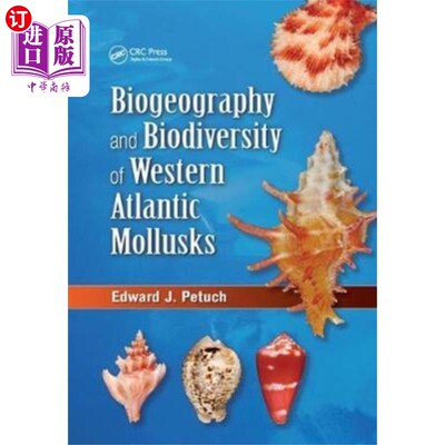 海外直订Biogeography and Biodiversity of Western Atlanti... 西大西洋软体动物的生物地理学与生物多样性
