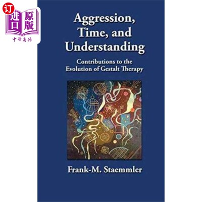 海外直订Aggression, Time, and Understanding 侵略性，时间和理解