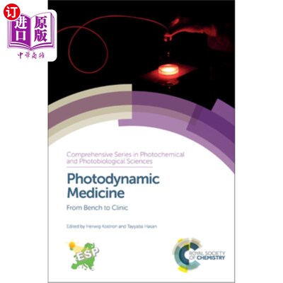 海外直订Photodynamic Medicine: From Bench to Clinic 光动力医学：从实验台到临床