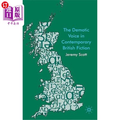 海外直订The Demotic Voice in Contemporary British Fiction 当代英国小说中的通俗声音