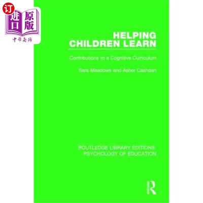 海外直订Helping Children Learn: Contributions to a Cognitive Curriculum 帮助儿童学习：对认知课程的贡献