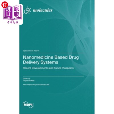 海外直订医药图书Nanomedicine Based Drug Delivery Systems: Recent Developments and Future Prospec 基于纳米医学的药物