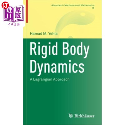 海外直订Rigid Body Dynamics: A Lagrangian Approach 刚体动力学:拉格朗日方法