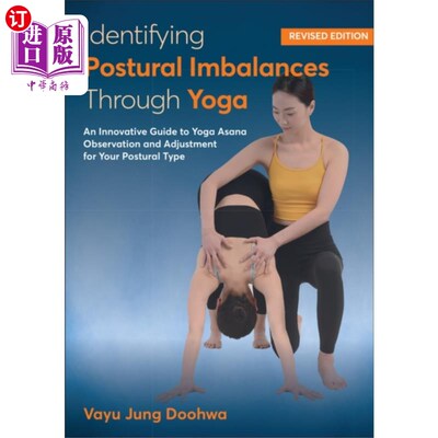 海外直订医药图书Identifying Postural Imbalances Through Yoga 通过瑜伽识别姿势不平衡
