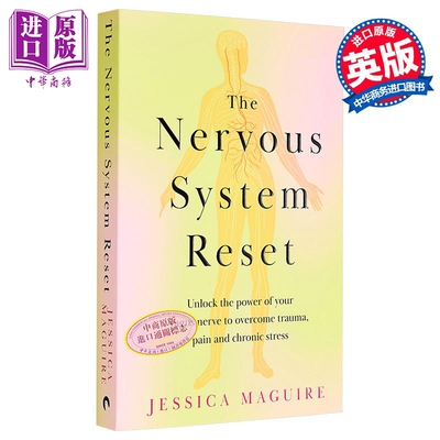 神经系统重置 发掘迷走神经的力量 战胜创伤和慢性压力 英文原版 Nervous System Reset Jessica Maguire【中商原版】