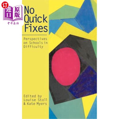 海外直订No Quick Fixes: Perspectives on Schools in Difficulty 没有快速修复