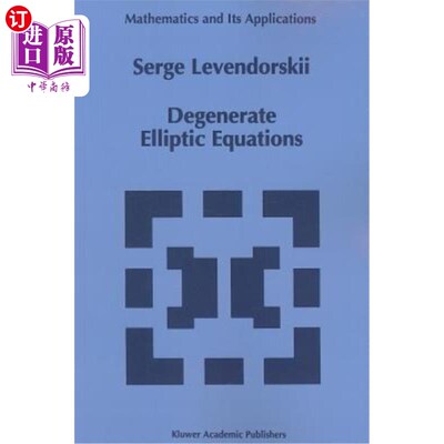 海外直订Degenerate Elliptic Equations 退化椭圆方程