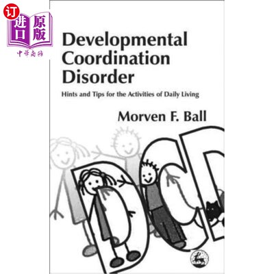 海外直订医药图书Developmental Coordination Disorder: Hints and Tips for the Activities of Daily  发展协调dis