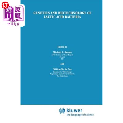 海外直订Genetics and Biotechnology of Lactic Acid Bacteria 乳酸菌的遗传学与生物技术