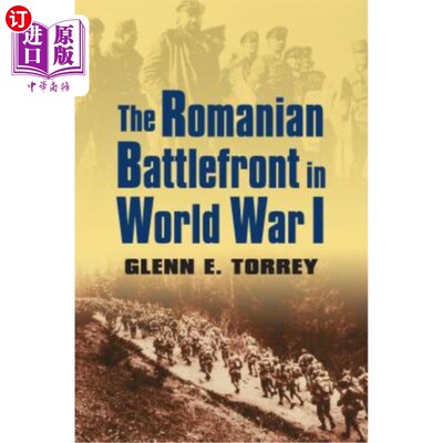 海外直订The Romanian Battlefront in World War I 第一次世界大战中的罗马尼亚前线
