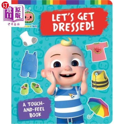 海外直订Let's Get Dressed!: A Touch-And-Feel Book 让我们穿上衣服吧！一本可以触摸的书