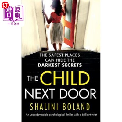 海外直订The Child Next Door: An unputdownable psychological thriller with a brilliant tw 隔壁的孩子：一部精彩的心理