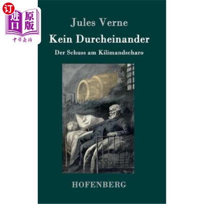 海外直订德语 Kein Durcheinander: Der Schuss am Kilimandscharo 亲爱的那是乞力马扎罗山的枪声