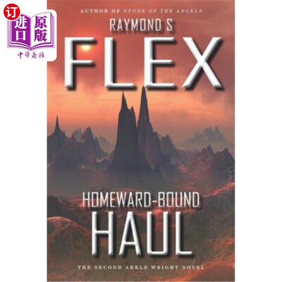 海外直订Homeward-Bound Haul: The Second Arkle Wright Novel 返乡之旅