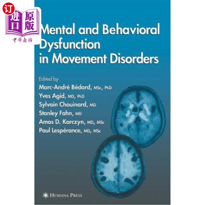海外直订医药图书Mental and Behavioral Dysfunction in Movement Disorders 运动障碍中的精神和行为障碍