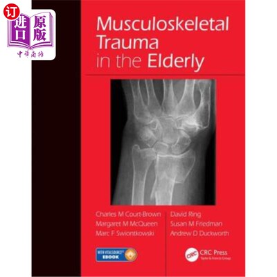海外直订医药图书Musculoskeletal Trauma in the Elderly 老年人肌肉骨骼损伤