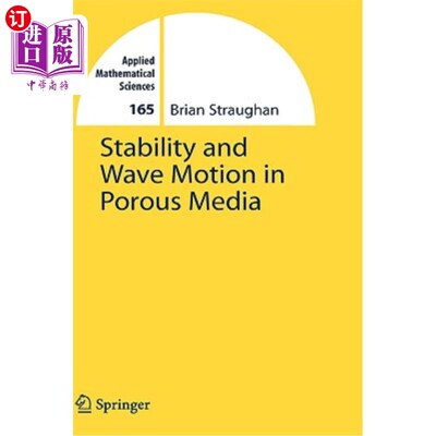 海外直订Stability and Wave Motion in Porous Media 多孔介质中的稳定性和波动