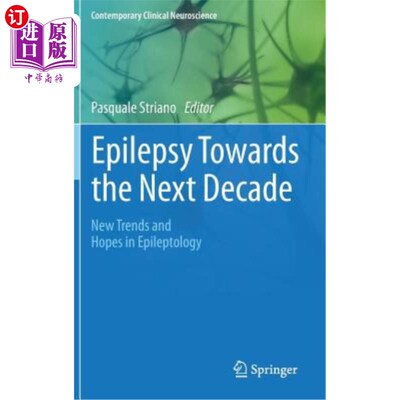海外直订医药图书Epilepsy Towards the Next Decade: New Trends and Hopes in Epileptology 癫痫病的未来十年:癫痫病学的