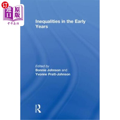海外直订Inequalities in the Early Years 早年的不平等