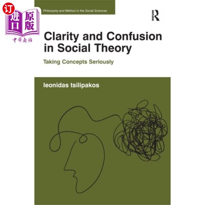 海外直订Clarity and Confusion in Social Theory 社会理论中的明晰与混乱