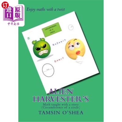 海外直订Alien Harvester's: Math taught with a story (Circumference of a circle) 《异形矿车》:用故事来教授数学(圆周)