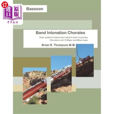 海外直订Bassoon, Band Intonation Chorales 低音管，乐队语调合唱团