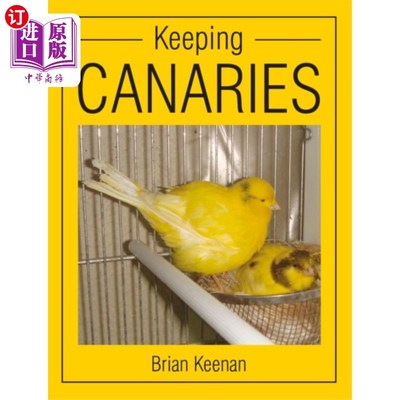 海外直订Keeping Canaries 保持金丝雀
