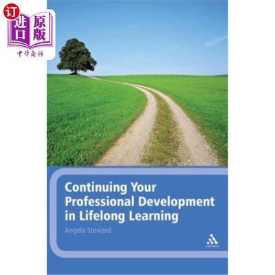 海外直订Continuing Your Professional Development in Lifelong Learning 在终身学习中继续专业发展