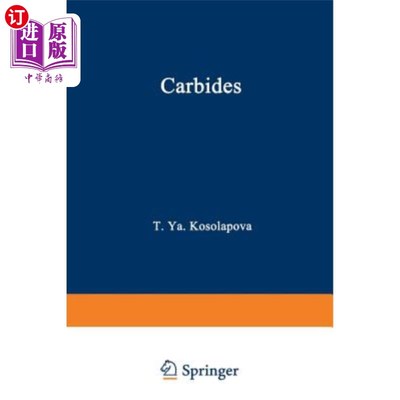 海外直订Carbides: Properties, Production, and Applications 碳化物：特性、生产和应用