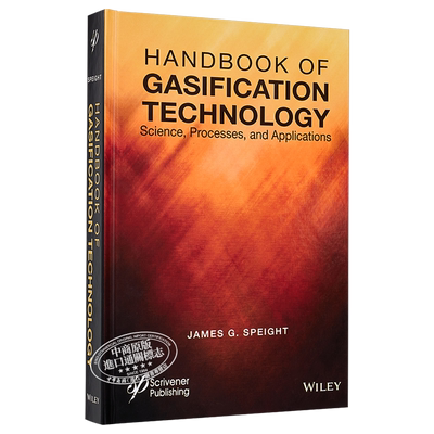 现货 气化技术手册 Handbook Of Gasification Technology 英文原版 James Speight 中商原版