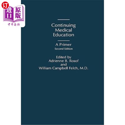 海外直订医药图书Continuing Medical Education: A Primer 继续医学教育:入门