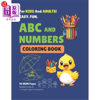 海外直订ABC and Numbers Coloring Book For Kids and Adults.: 100+ Easy Pictures to Activa ABC和数字着色书为儿童和成
