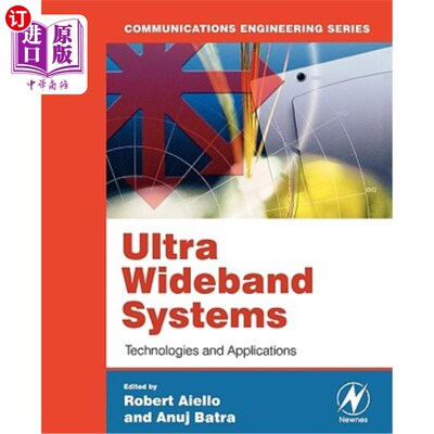 海外直订Ultra Wideband Systems: Technologies and Applications 超宽带系统：技术与应用