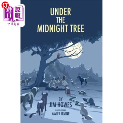 海外直订Under the Midnight Tree: Animals as Storytellers 午夜树下：讲故事的动物