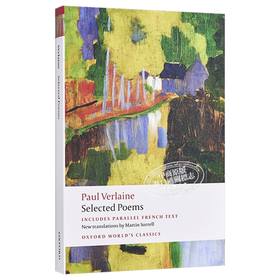 【中商原版】保尔·魏尔伦诗选（牛津世界经典系列）英文原版 Selected Poems (Oxford Worlds Classics)