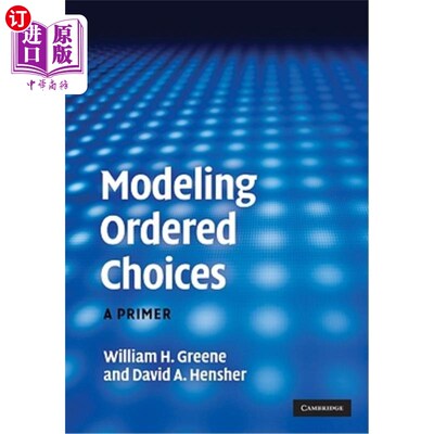 海外直订Modeling Ordered Choices: A Primer 建模有序的选择:一个入门