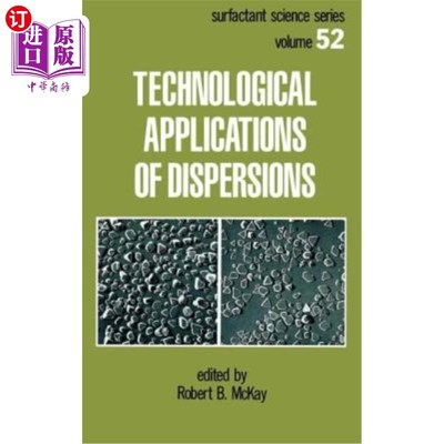 海外直订Technological Applications of Dispersions