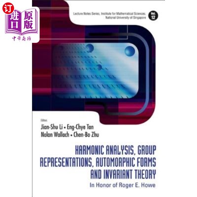 海外直订Harmonic Analysis, Group Representations, Automorphic Forms and Invariant Theory 调和分析，群表示，自同构形