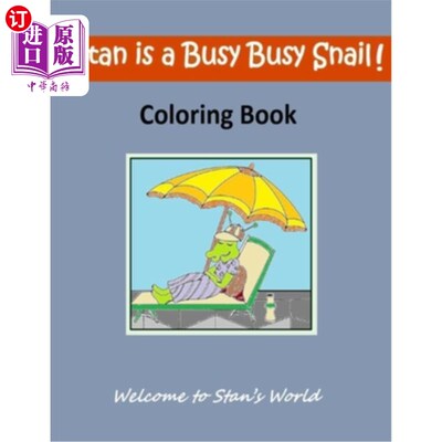 海外直订Stan is a Busy Busy Snail! 斯坦是个忙碌的蜗牛！