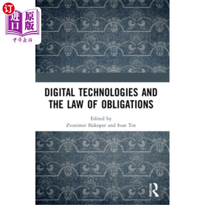 海外直订Digital Technologies and the Law of Obligations 数字技术与义务法