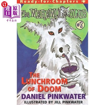 海外直订The Lunchroom of Doom, 2: Ready-For-Chapters #2 《末日餐厅》，2：准备好第二章了吗