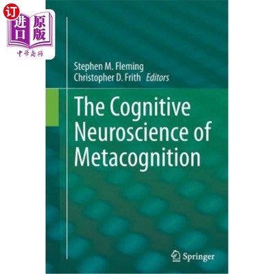 海外直订医药图书The Cognitive Neuroscience of Metacognition 元认知的认知神经科学