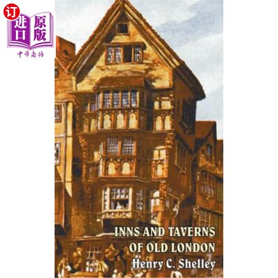 海外直订Inns and Taverns of Old London 老伦敦的旅馆和小酒馆