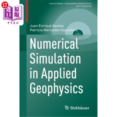 海外直订Numerical Simulation in Applied Geophysics 应用地球物理中的数值模拟