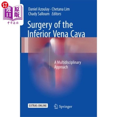 海外直订医药图书Surgery of the Inferior Vena Cava 下腔静脉外科