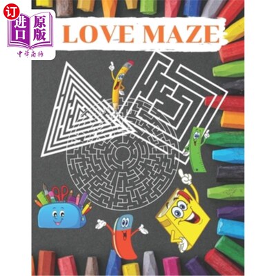 海外直订I Love Maze: maze runner game for Children large print 8.5*11 inches 120 pages F 我爱迷宫:迷宫奔跑游戏为儿