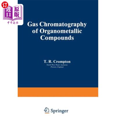 海外直订Gas Chromatography of Organometallic Compounds 有机金属化合物的气相色谱分析