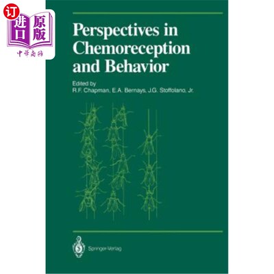 海外直订Perspectives in Chemoreception and Behavior: Papers Presented at a Symposium Hel 化学感受和行为的观点：1985
