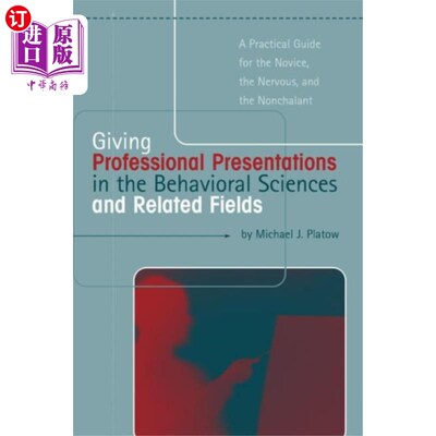 海外直订Giving Professional Presentations in the Behavio... 在行为科学及相关领域进行专业演讲